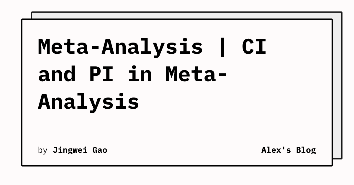 Meta-Analysis | CI and PI in Meta-Analysis