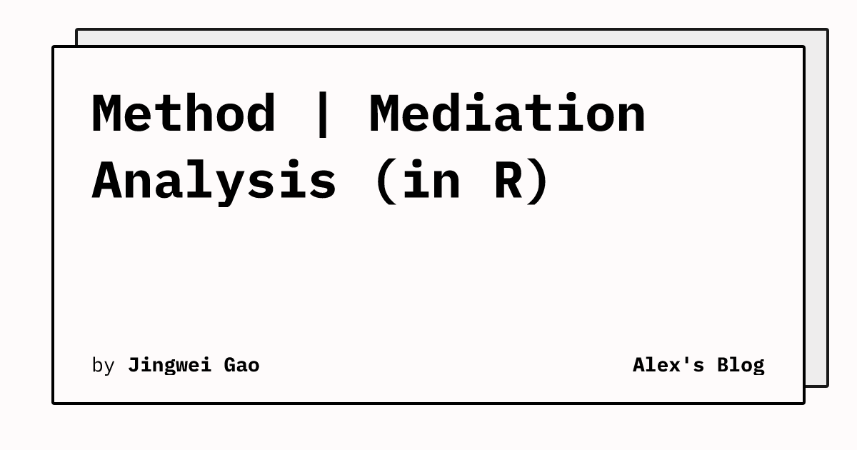 Method Mediation Analysis In R