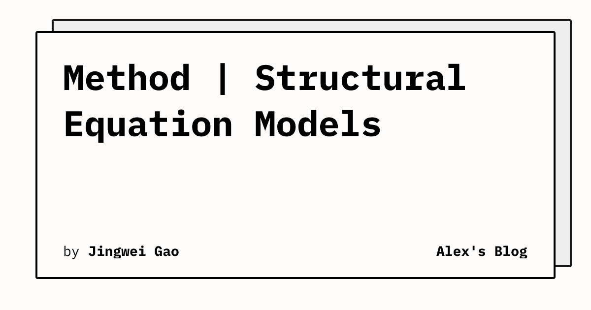 Method | Structural Equation Models