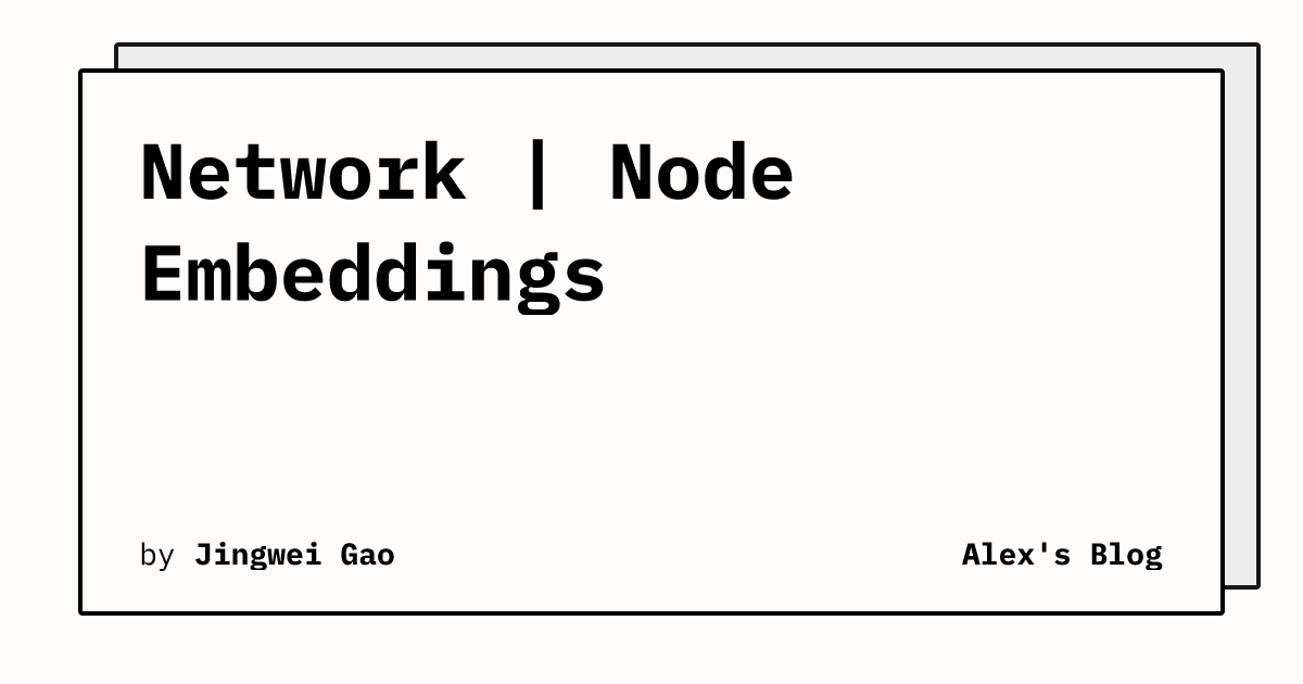 Network | Node Embeddings