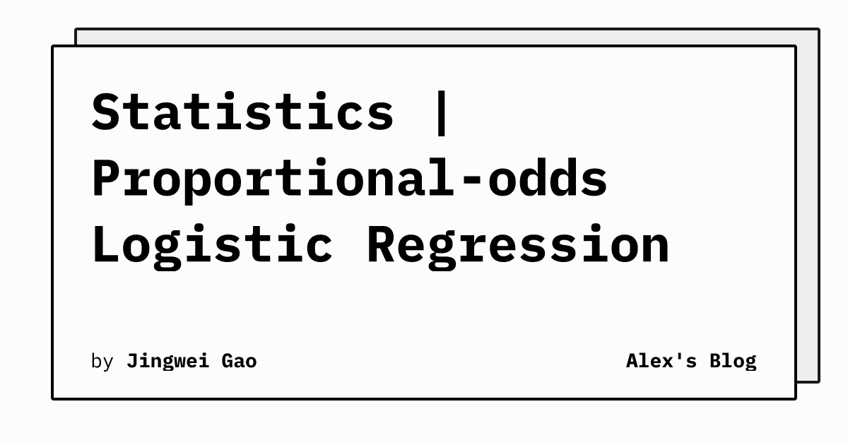 Statistics | Proportional-odds Logistic Regression
