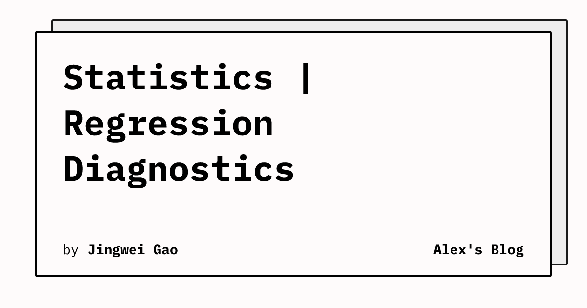 Statistics | Regression Diagnostics